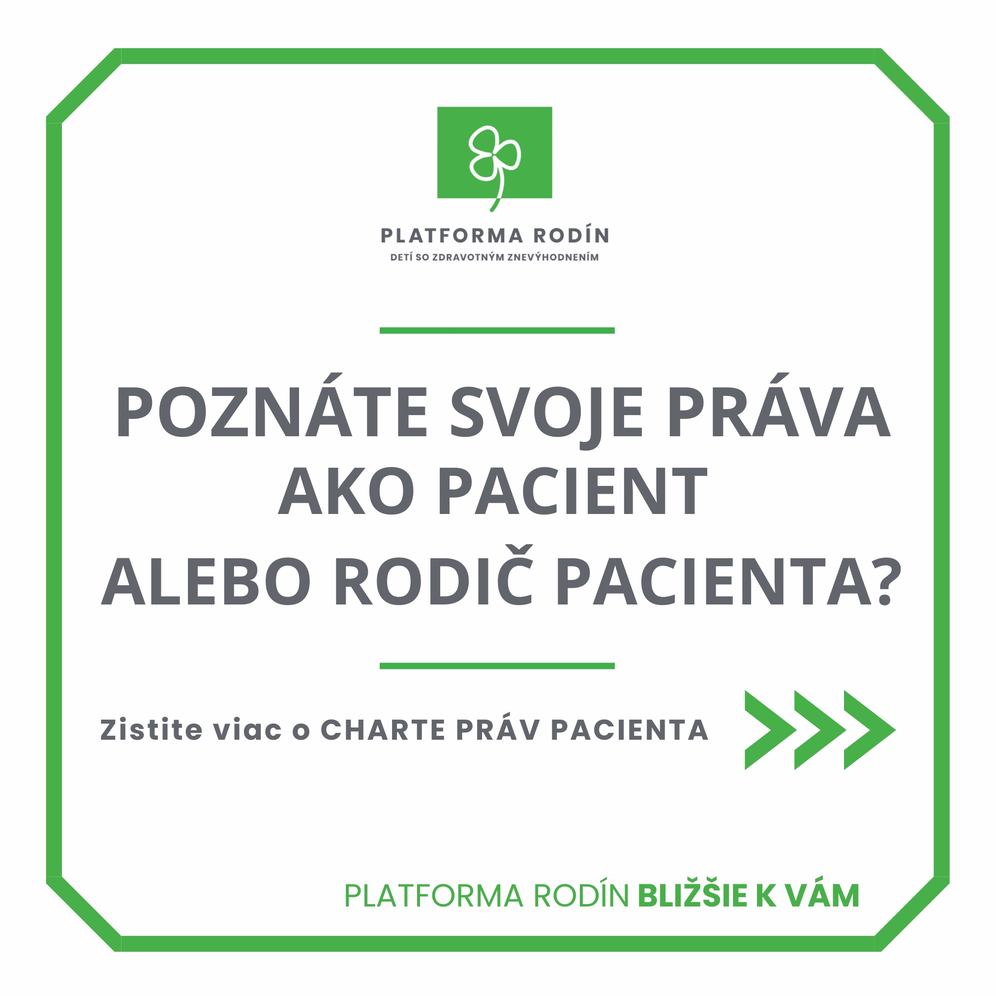 Poznajte svoje práva ako pacient - Platforma rodín detí so zdravotným ...