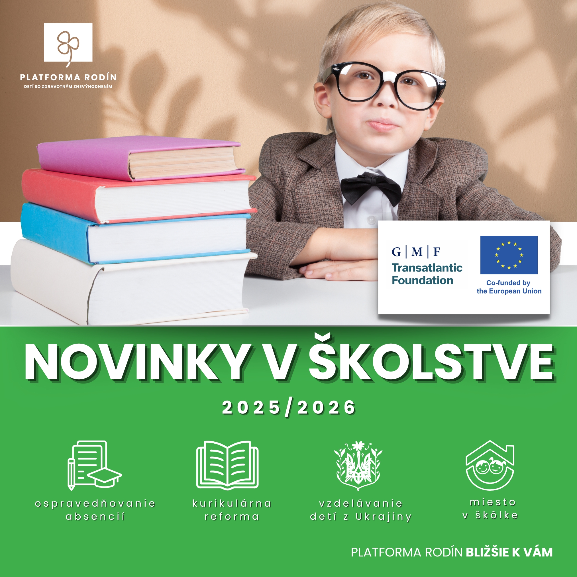 Novinky vo vzdelávaní v školskom roku 2025/2026 - Platforma rodín detí ...